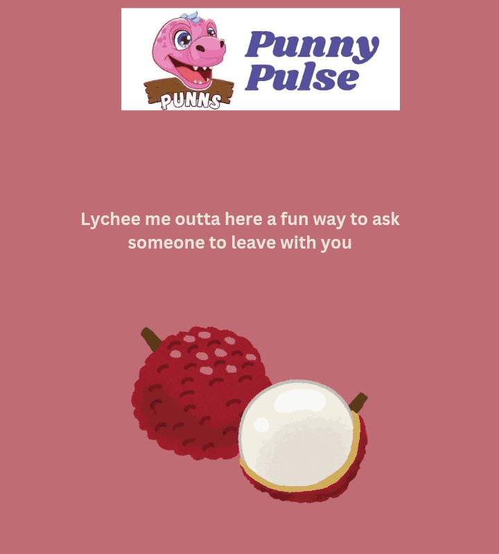 154+ Lychee Puns That Are Simply Sweet