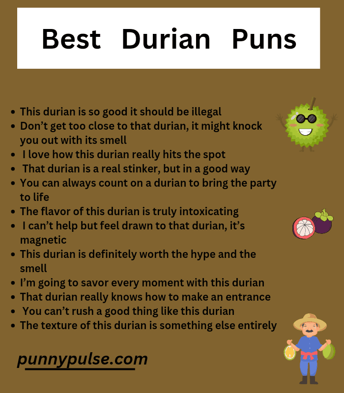 156+ Durian Puns That Will Leave You Smiling