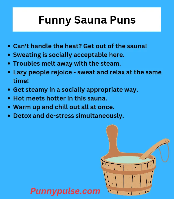 170+ Hilarious Sauna Puns to Make You Sweat with Laughter
