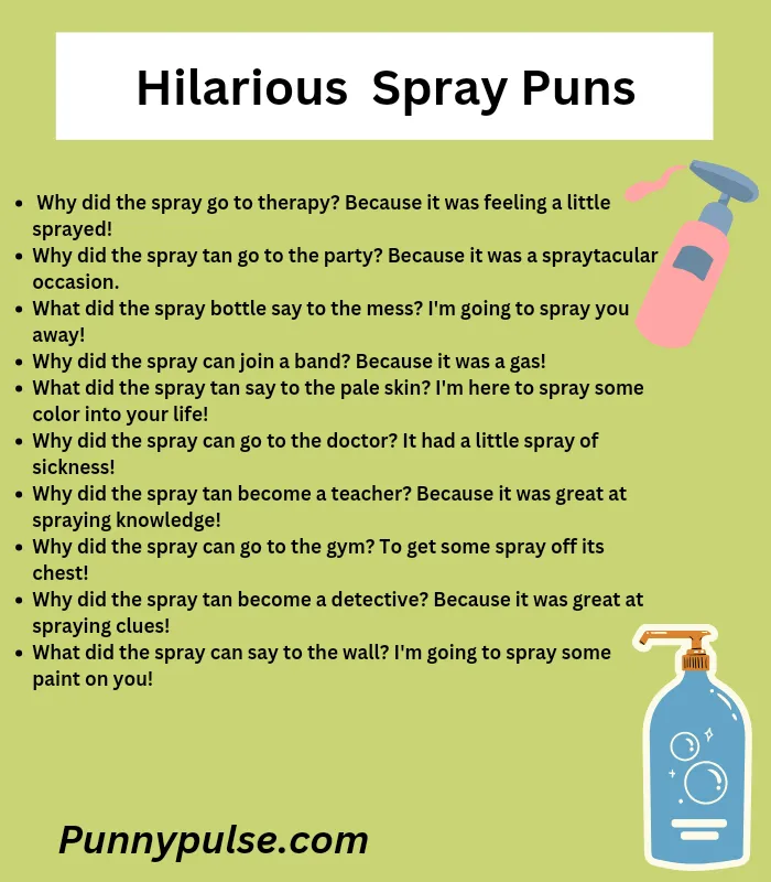 219+ Funny Spray Puns That'll Have You Laughing Out Loud (2025)