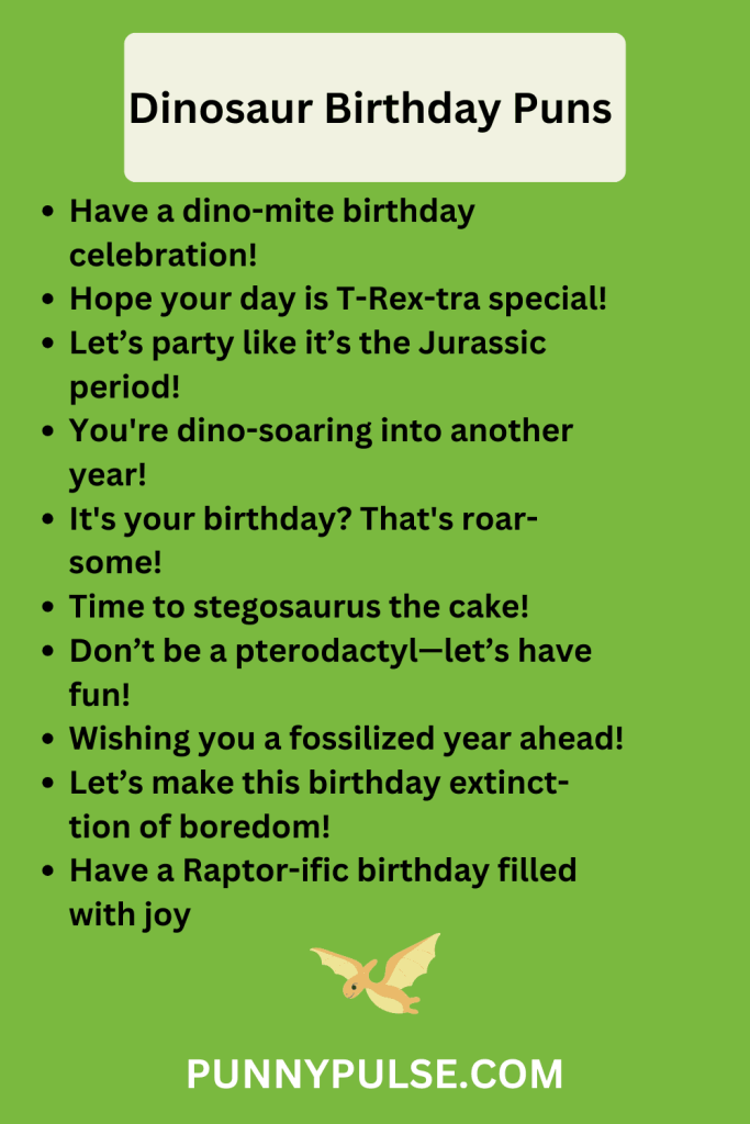 167+ Roar-some Dinosaur Birthday Puns That'll Make Your Party Dino-mite ...