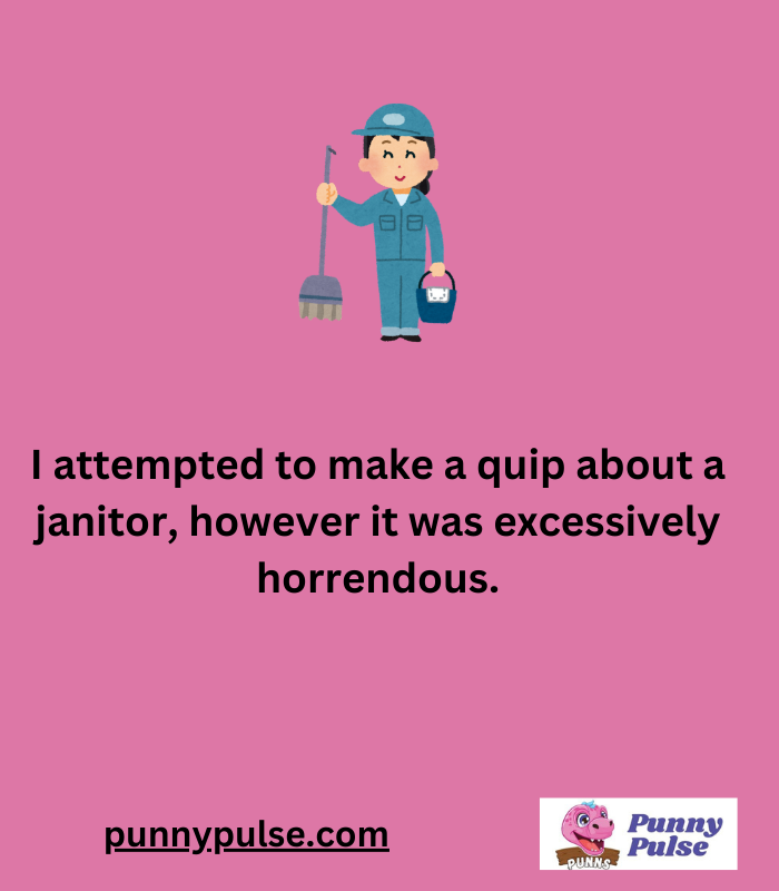 145+ Janitor Puns That Really Sweep You Off Your Feet